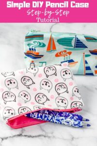 Sew a DIY Pencil Case - Sew Very Crafty