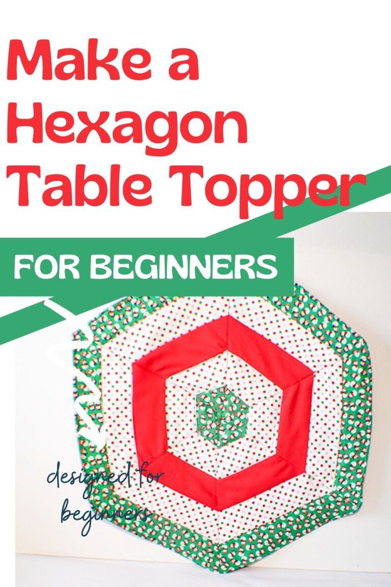 How to Make a Simple Hexagon Table Topper - Sew Very Crafty