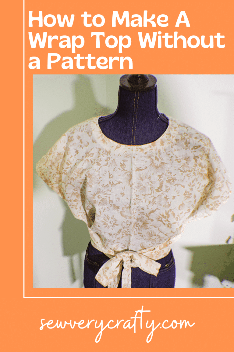 How to Make a Wrap Top without a Pattern - Sew Very Crafty