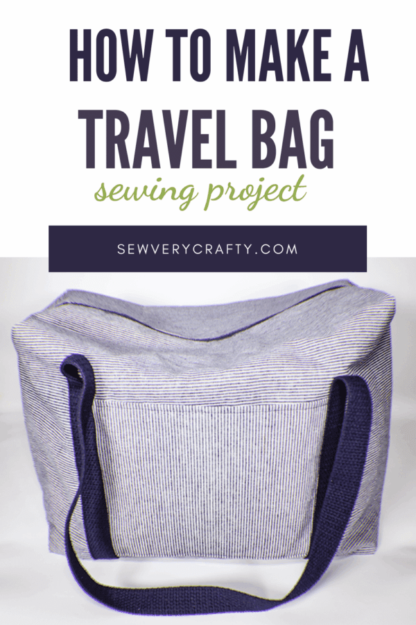 How to Make a Simple Travel Bag - Sew Very Crafty
