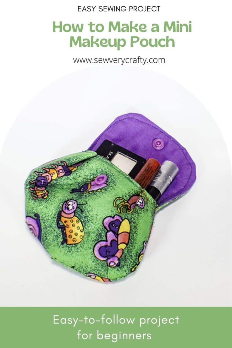How to Make a Mini Makeup Pouch - Sew Very Crafty