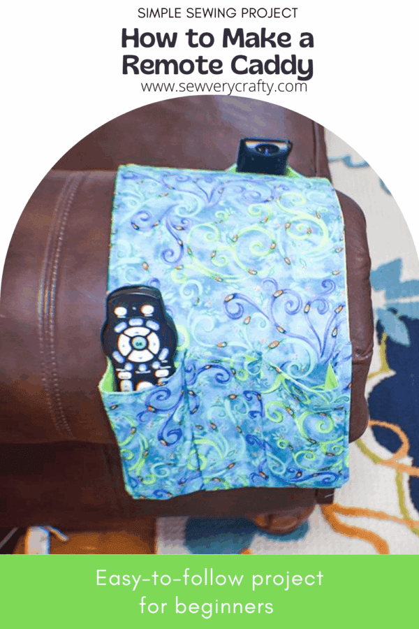 How to Make a Remote Caddy - Sew Very Crafty