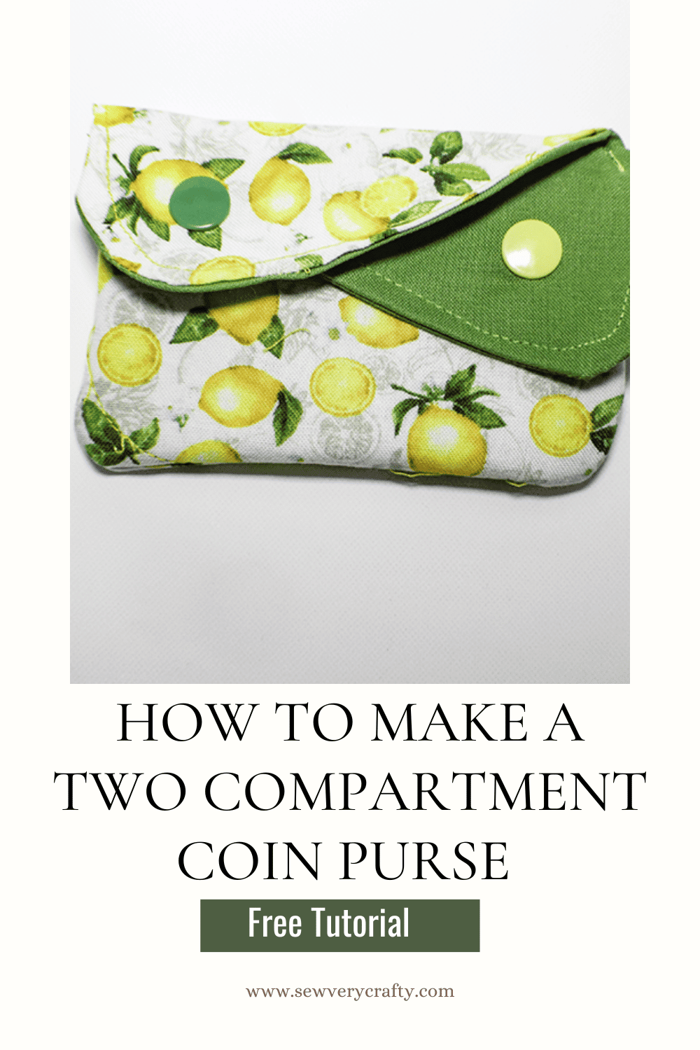 How to Make a Two Compartment Coin Purse - Sew Very Crafty