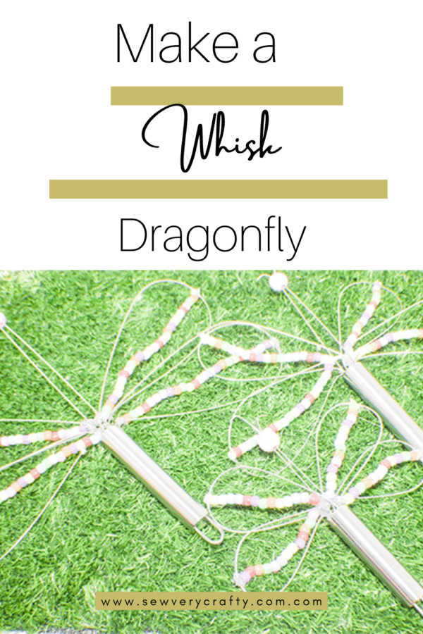 How to Make a Whisk Dragonfly - Sew Very Crafty