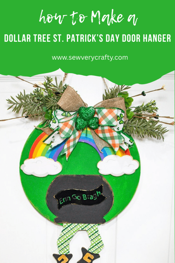 How to Make a Super Simple St. Patrick's Day Door Hanging - Sew Very Crafty